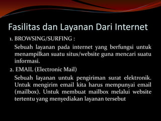 Dasar-Dasar Penggunaan Internet | PPTX