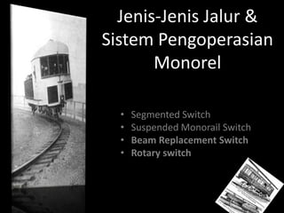 monorail and MRT | PPTX