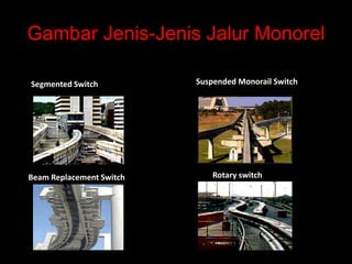 monorail and MRT | PPTX