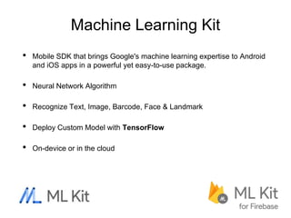 ML Kit | PPTX | Technology & Computing