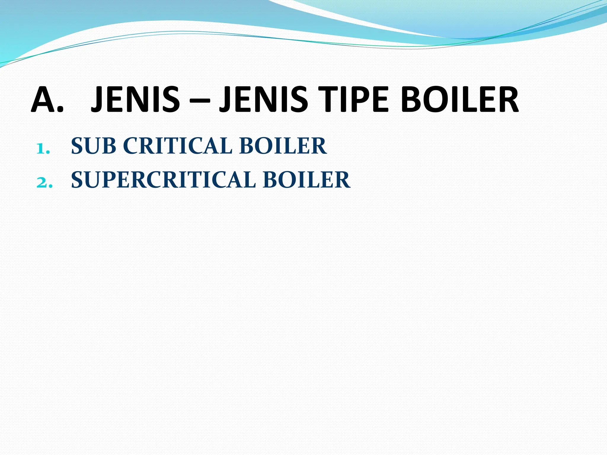 sayanya Persentasi jenis-jenis boiler.pptx
