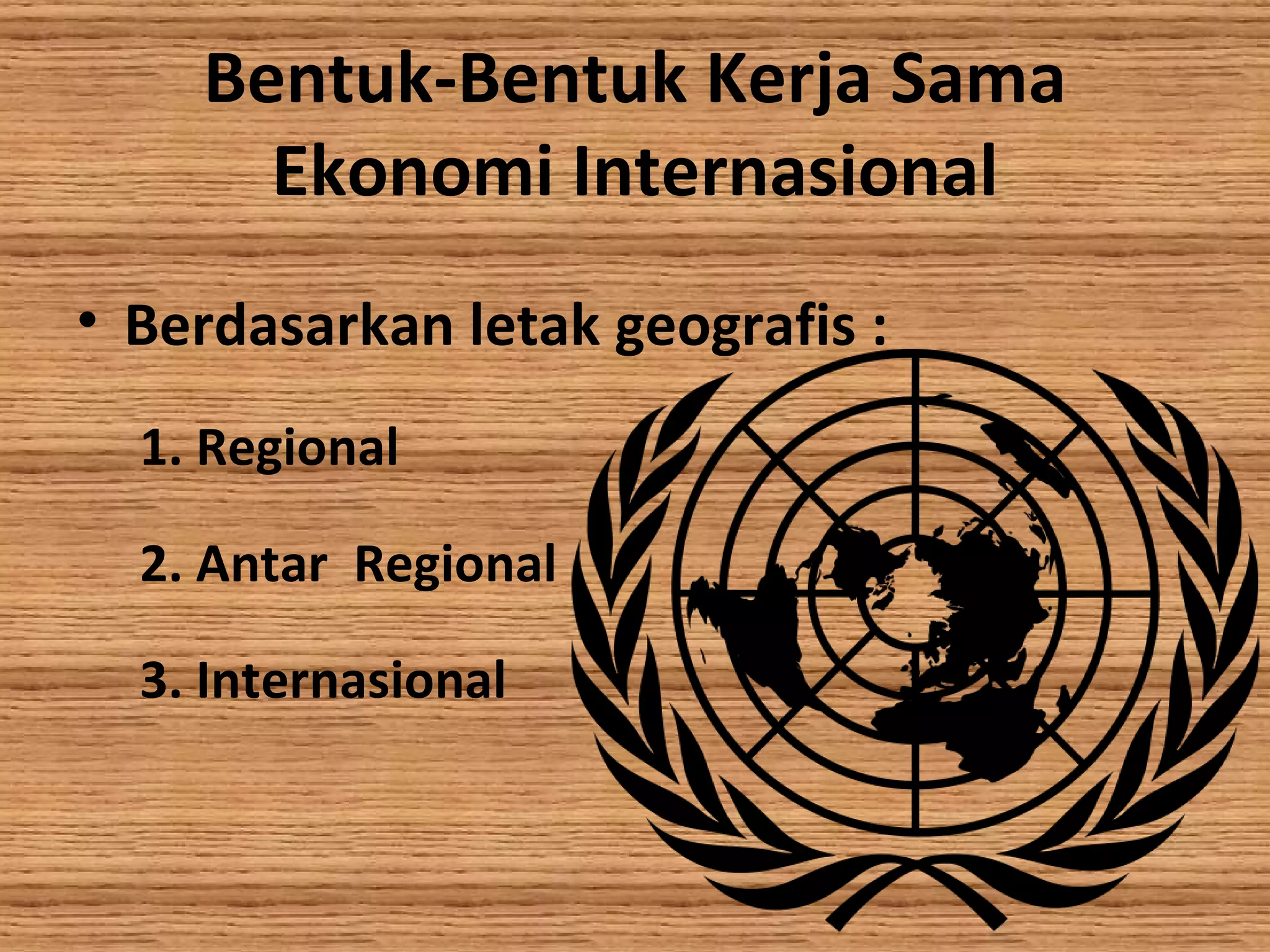 Kerjasama Internasional | PPT