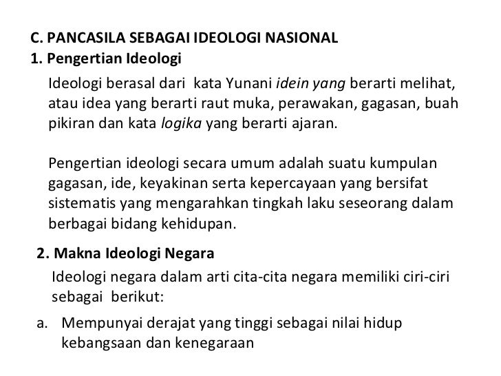 Pancasila sebagai filsafat dan ideologi negara Pancasila sebagai filsafat dan ideologi negara