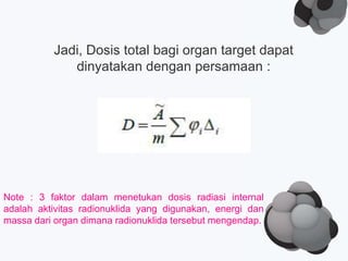 Dosimetry In Nuclear Medicine | PPTX