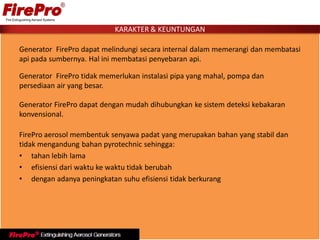 Presentasi FirePro - Aerosol Fire Extinguisher System | PPT