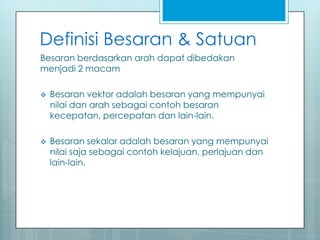 Persentasi fisika besaran dan satuan | PPTX