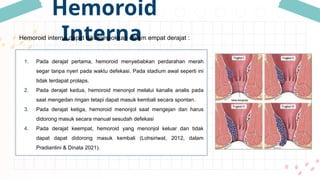 Patofisiologis penyakit hemoroid dan gejala | PPTX