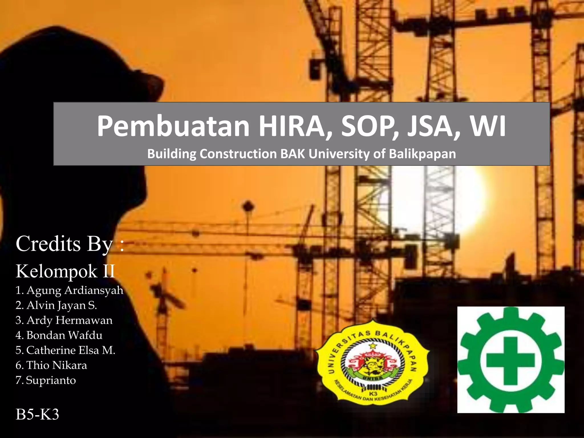 Pembuatan JSA, HIRA, SOP, WI pada konstruksi gedung | PPTX