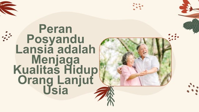 Overview Kesehatan Lansia di Indonesia.pptx | Free Download