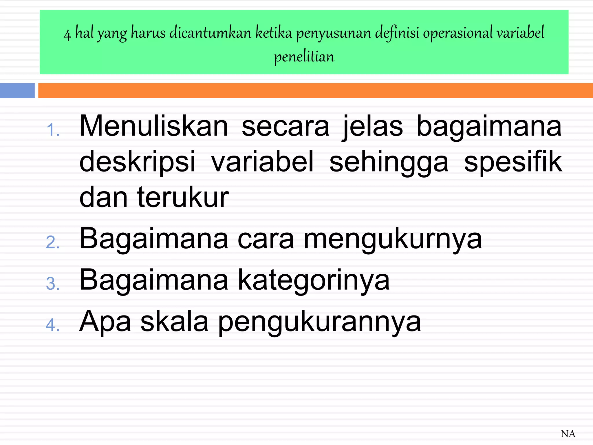 Variabel Penelitian, Pengembangan Alat Ukur, dan Definisi Operasional ...