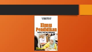 persentasi penghantar ilmu pendidikan.pptx