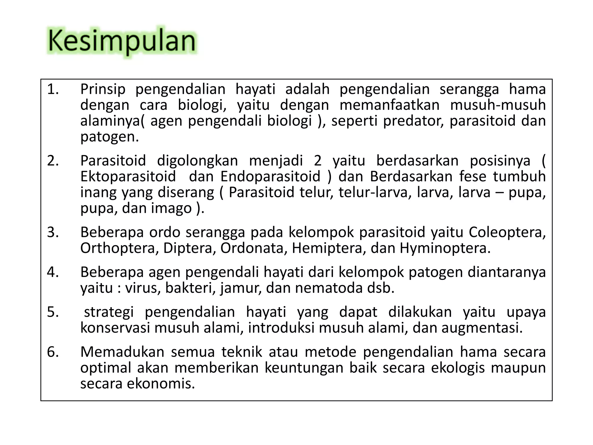 Pengendalian HAYATI SEBAGAI SALAH SATU KOMPONEN PENGENDALIAN HAMA ...