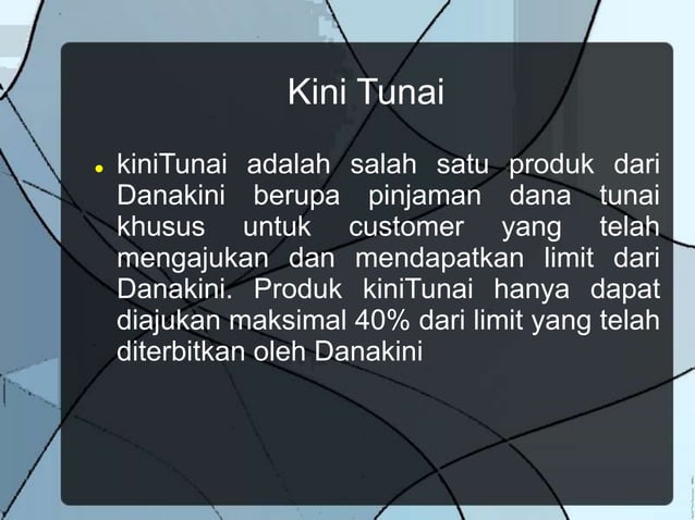 Persentasi Produk Dana Kini.ppt