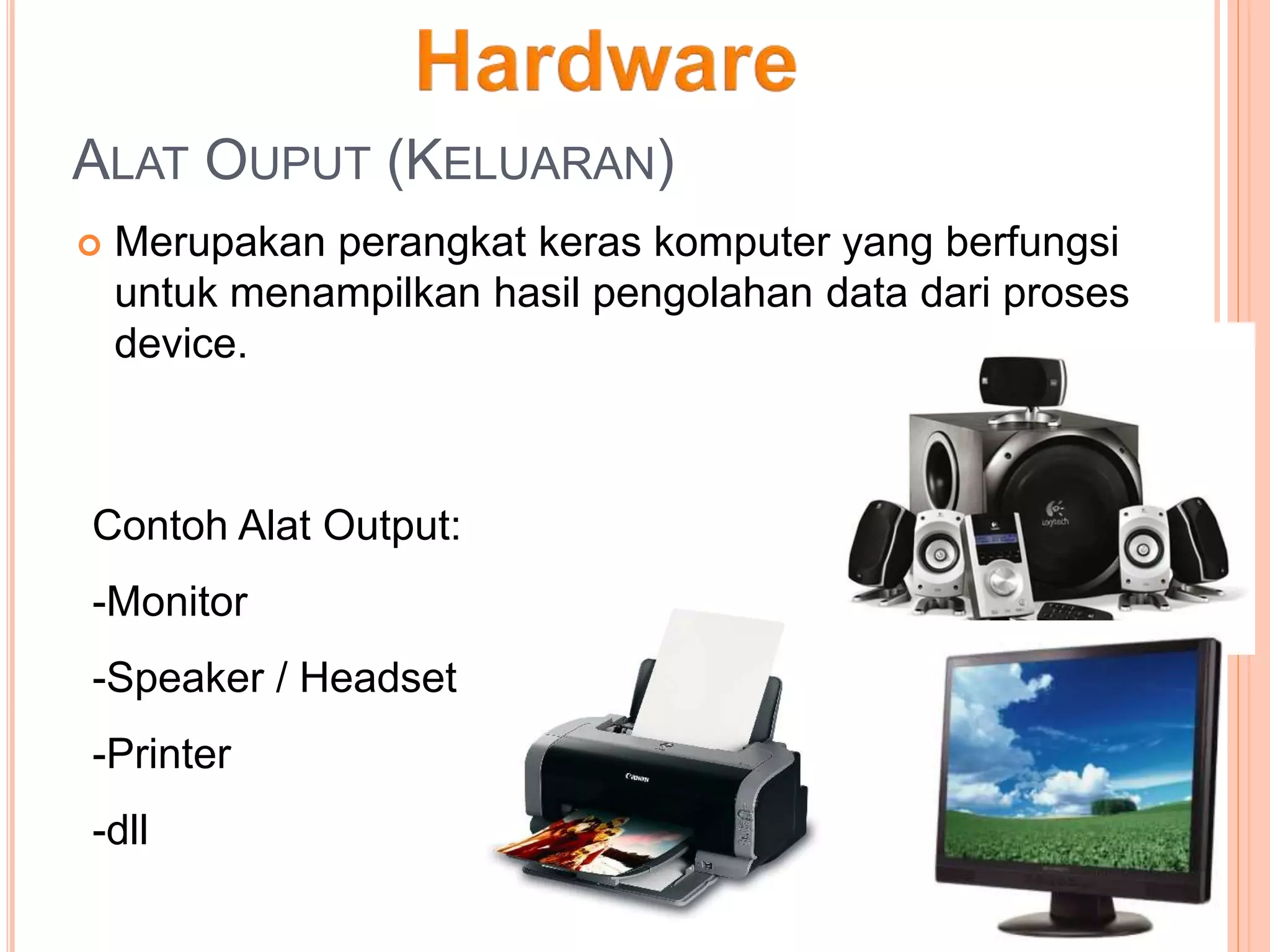 Pengenalan Sistem Komputer - Introduction to Computer System | PPTX