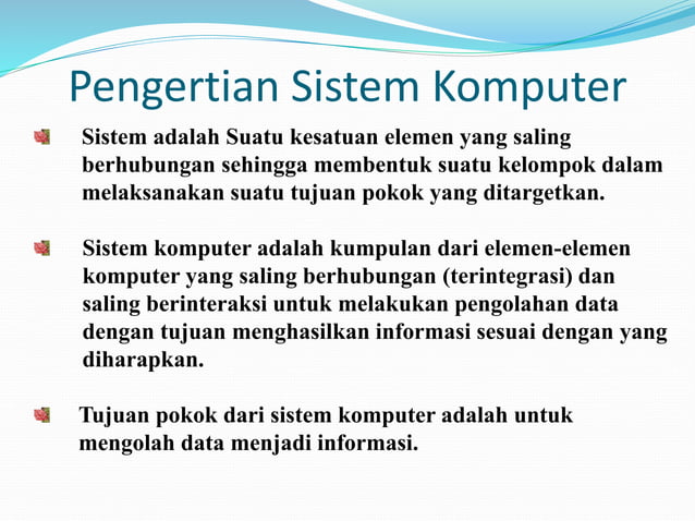 Pengenalan Sistem Komputer - Introduction to Computer System | PPTX