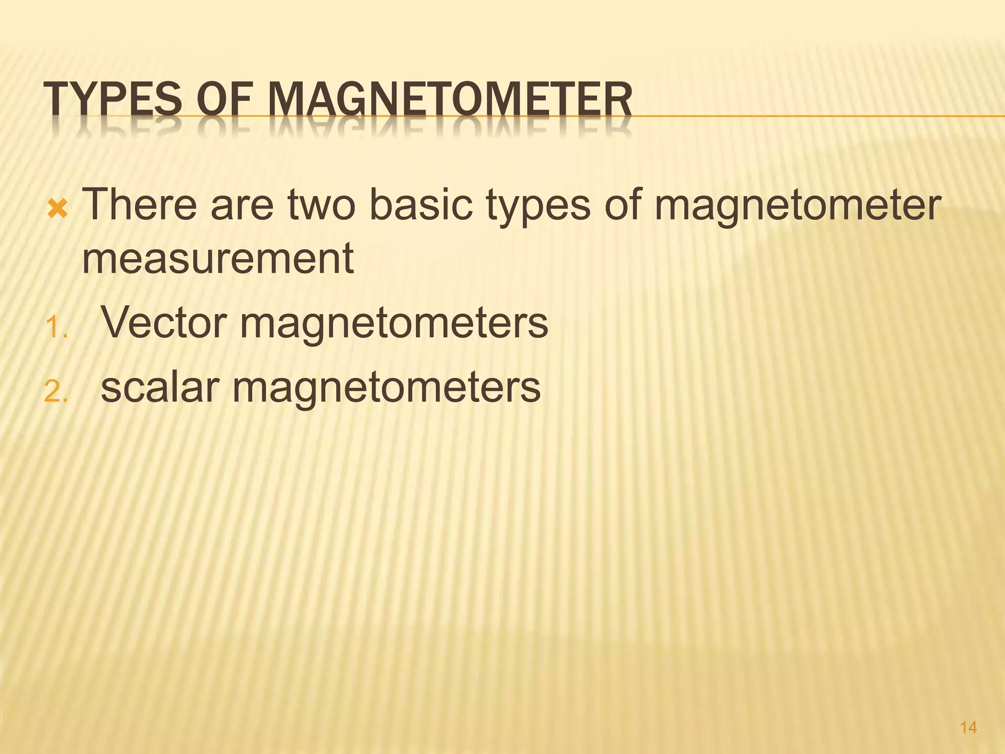 Persentation on magnetometer | PPTX