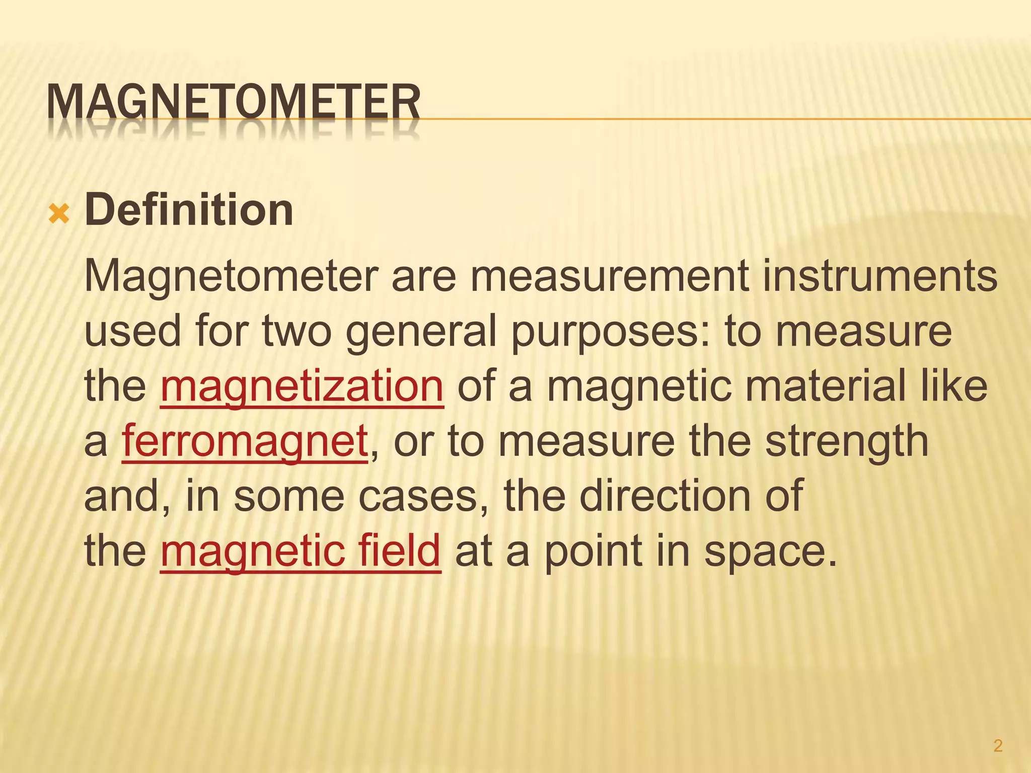Persentation on magnetometer | PPTX