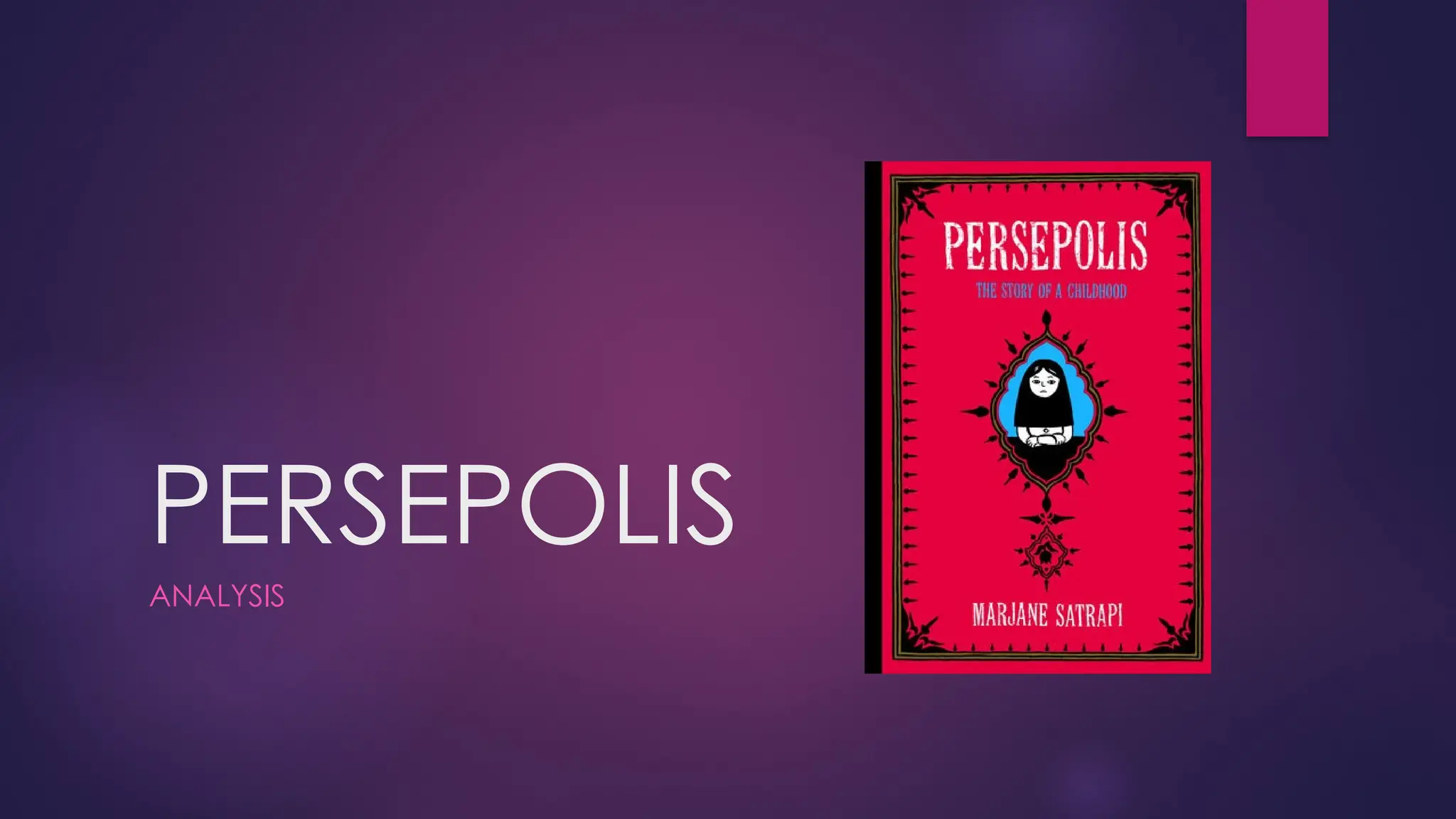 Analysis of the graphic novel "PERSEPOLIS".pptx