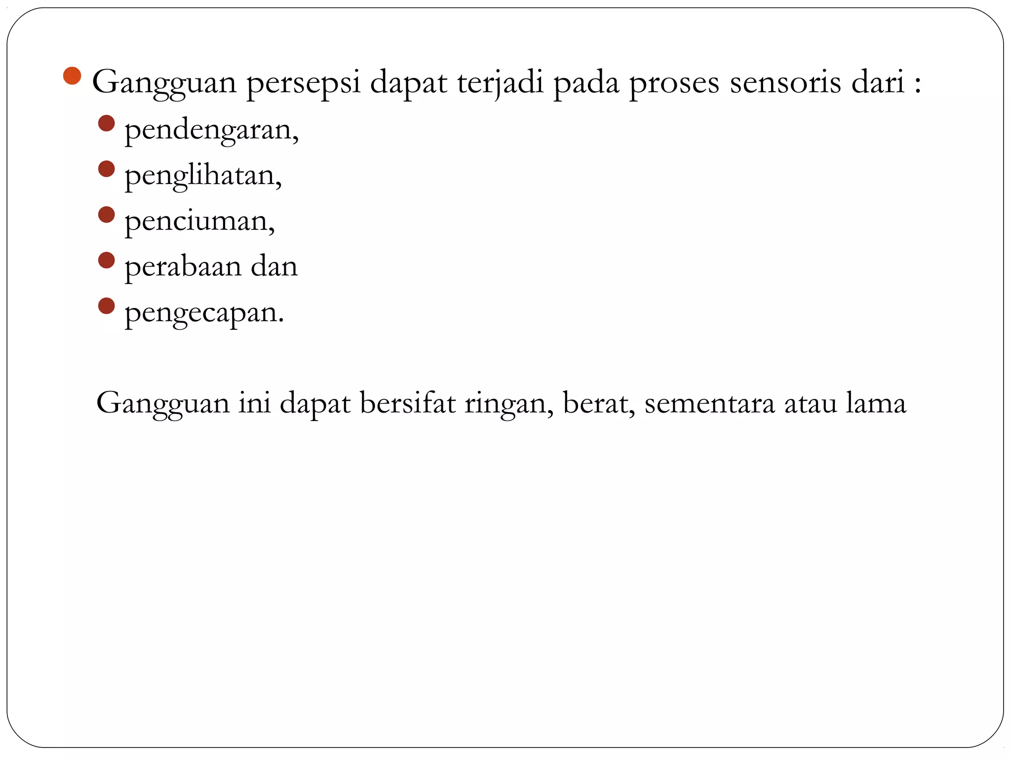 Persepsi sensori | PPT