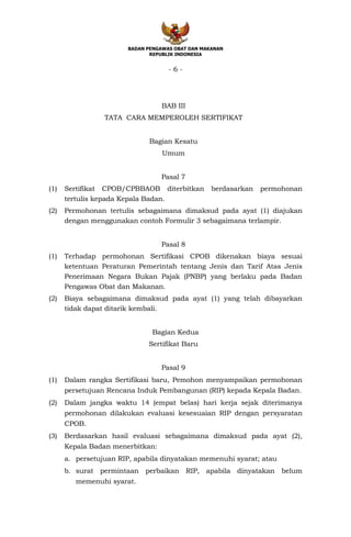 Peraturan Kepala Badan POM tentang sertifikasi CPOB | PDF