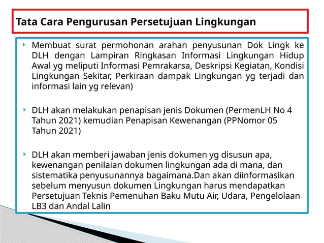 Persetujuan Lingkungan dalam PP 22 Tahun 2021.pptx