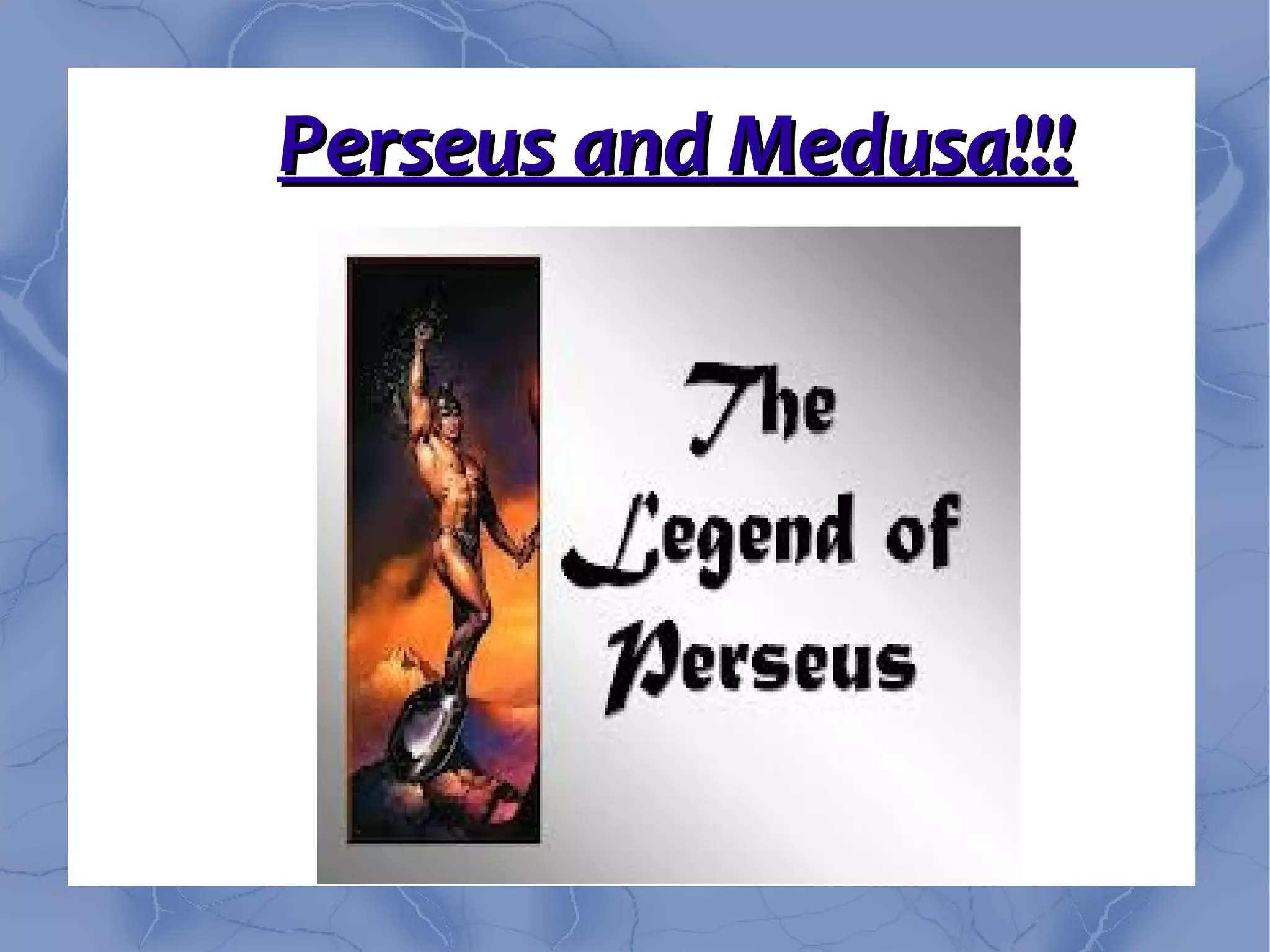 Perseus and Medusa | ODP