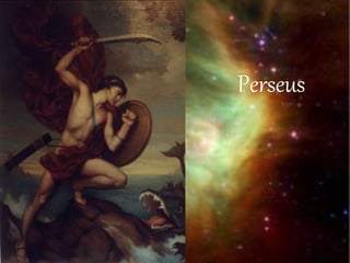 Perseus, Medusa, Andromeda and Cetus | PPT