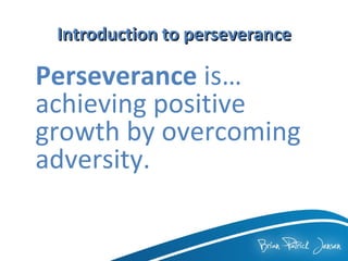 How to Persevere | PPT