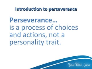 How to Persevere | PPT
