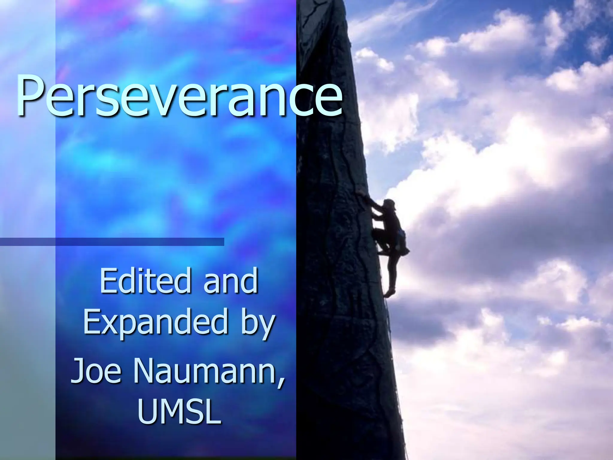 Perseverance for better achievement .ppt