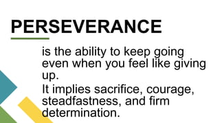 PERSEVERANCE IS A KEY TO DEVELOPMENT.pptx