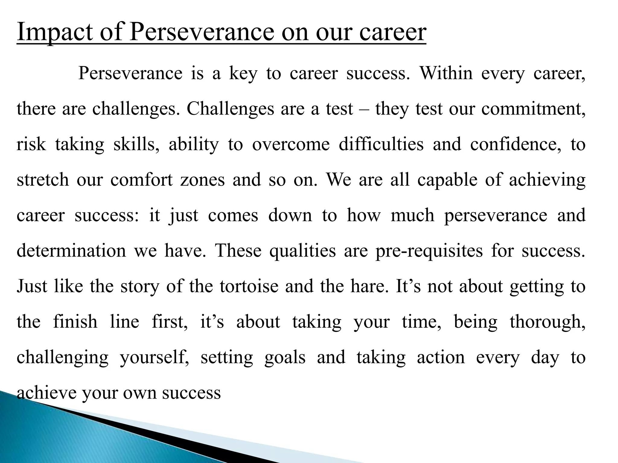 Perseverance and its impact on our career | PPTX