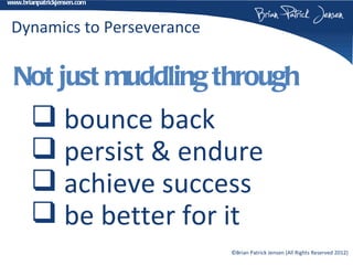 Perseverance to Triumph | PPT