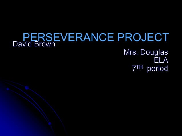 Perseverance project | PPT