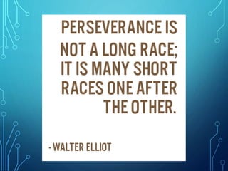 Perseverance values assembly 2017 | PPTX