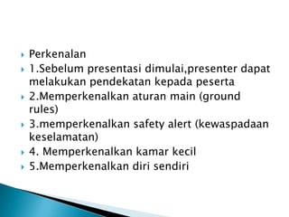 Persiapan, pengertian, jenis,dan presentasi yang efektif | PPTX