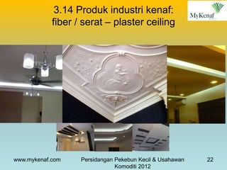 Persidangan mpic 2012 produk kenaf malaysia | PPTX