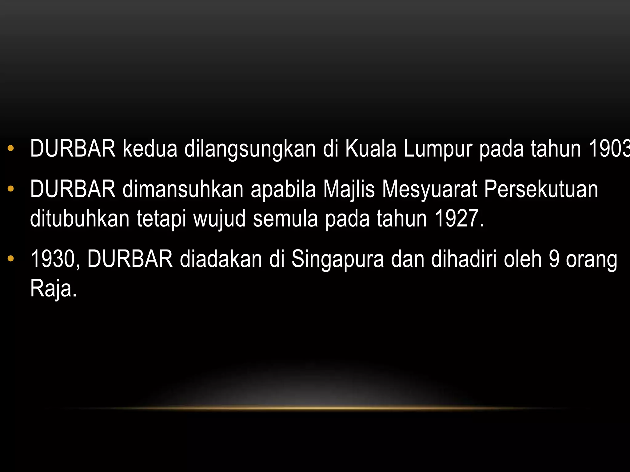 Persidangan raja raja melayu | PPTX