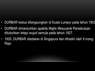 Persidangan raja raja melayu | PPTX