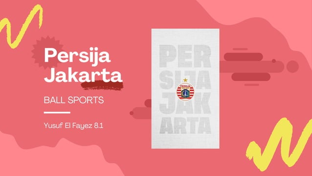 Persija Jakarta - Indonesian Football club from Jakarta | PPT