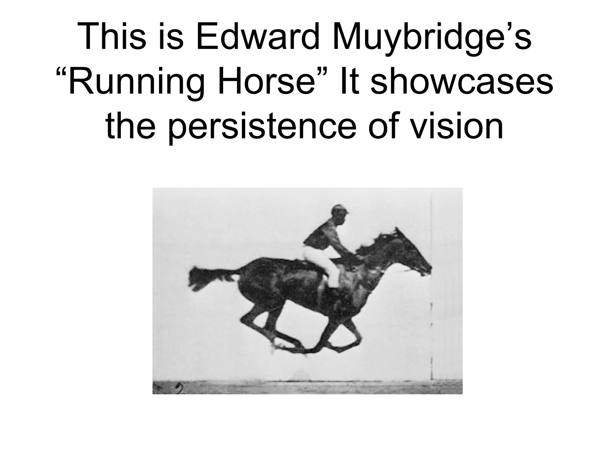Persistence of vision | PPT