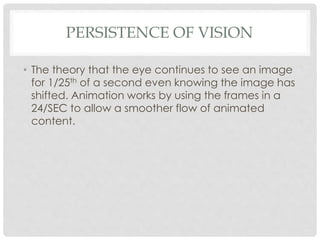 Persistence of vision | PPTX