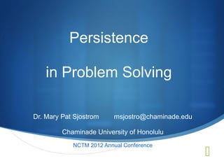 Persistence in Problem Solving | PPT