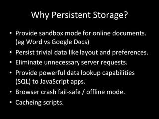 Persistent Offline Storage White | PPT | Web Development | Internet