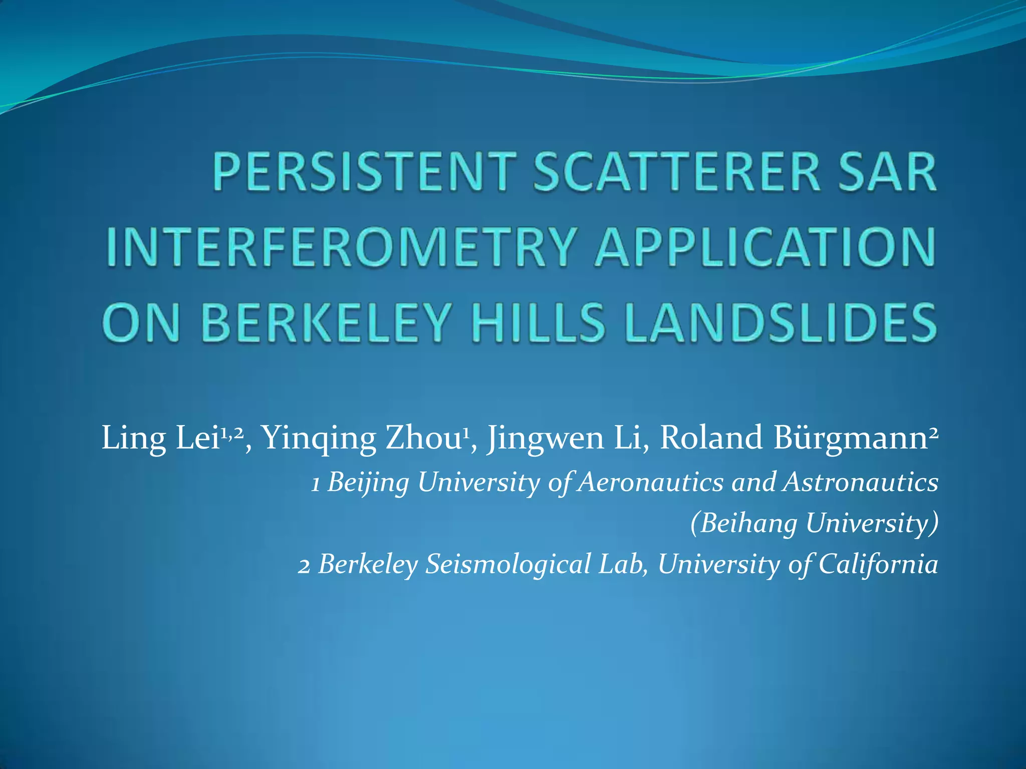 PERSISTENT SCATTERER SAR INTERFEROMETRY APPLICATION.pptx