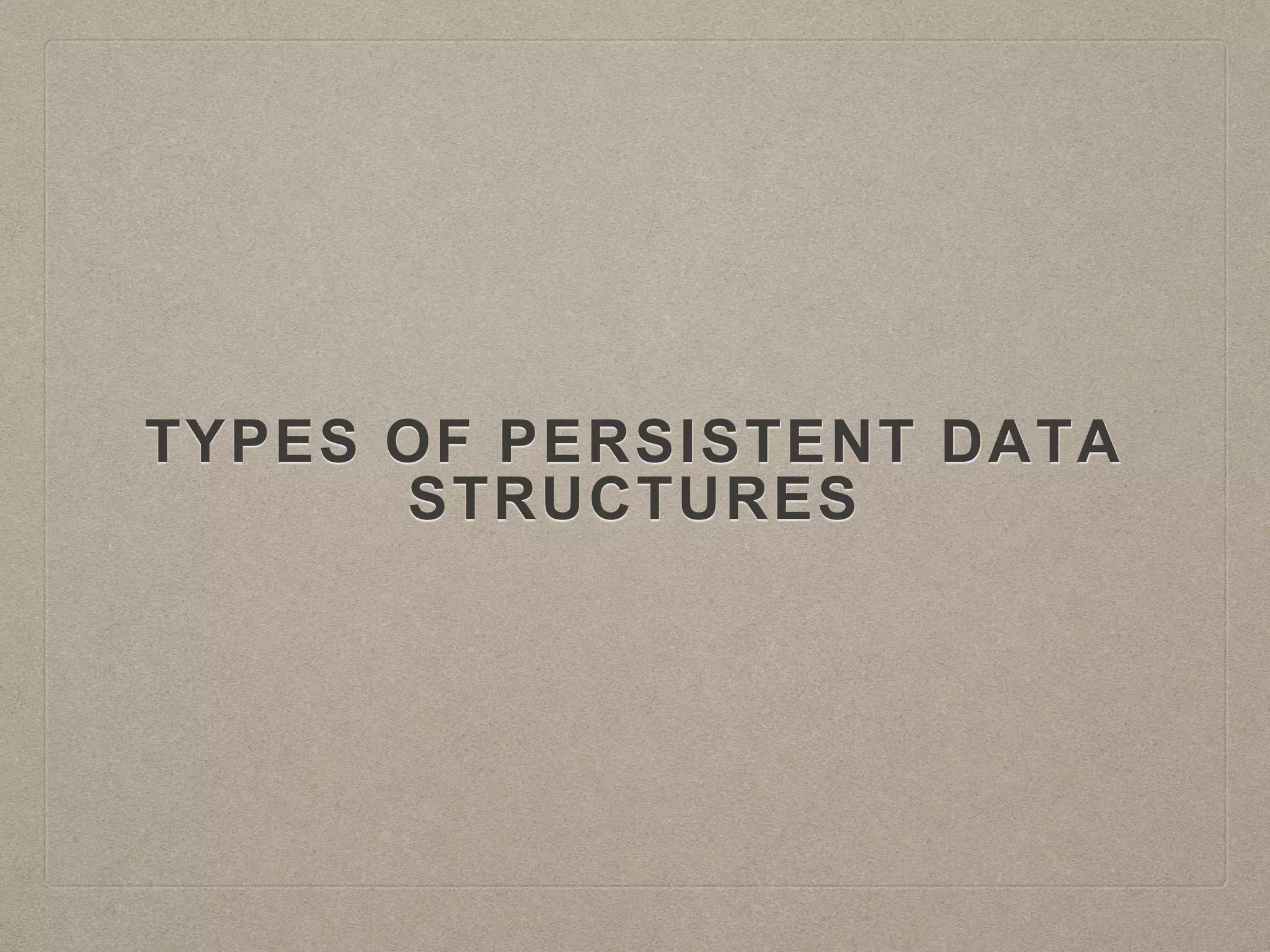 Persistent Data Structures Partialconf Pptx Programming Languages Computing