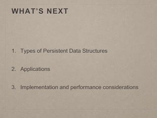 Persistent Data Structures - partial::Conf | PPTX