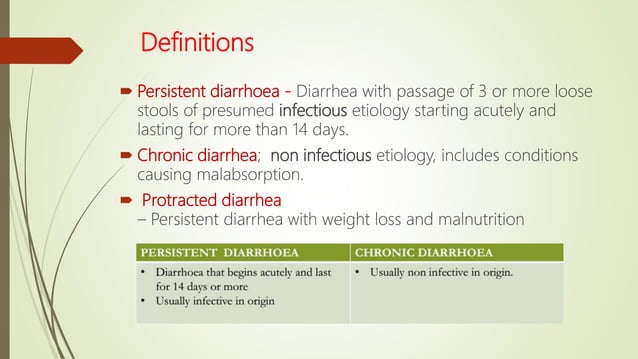 Persistent diarrhoea and chronic diarrhoea in children.7thsem 2017 | PPTX