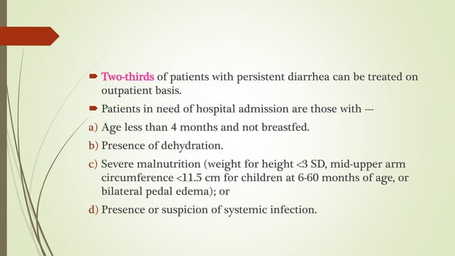 Persistent diarrhoea and chronic diarrhoea in children.7thsem 2017 | PPTX