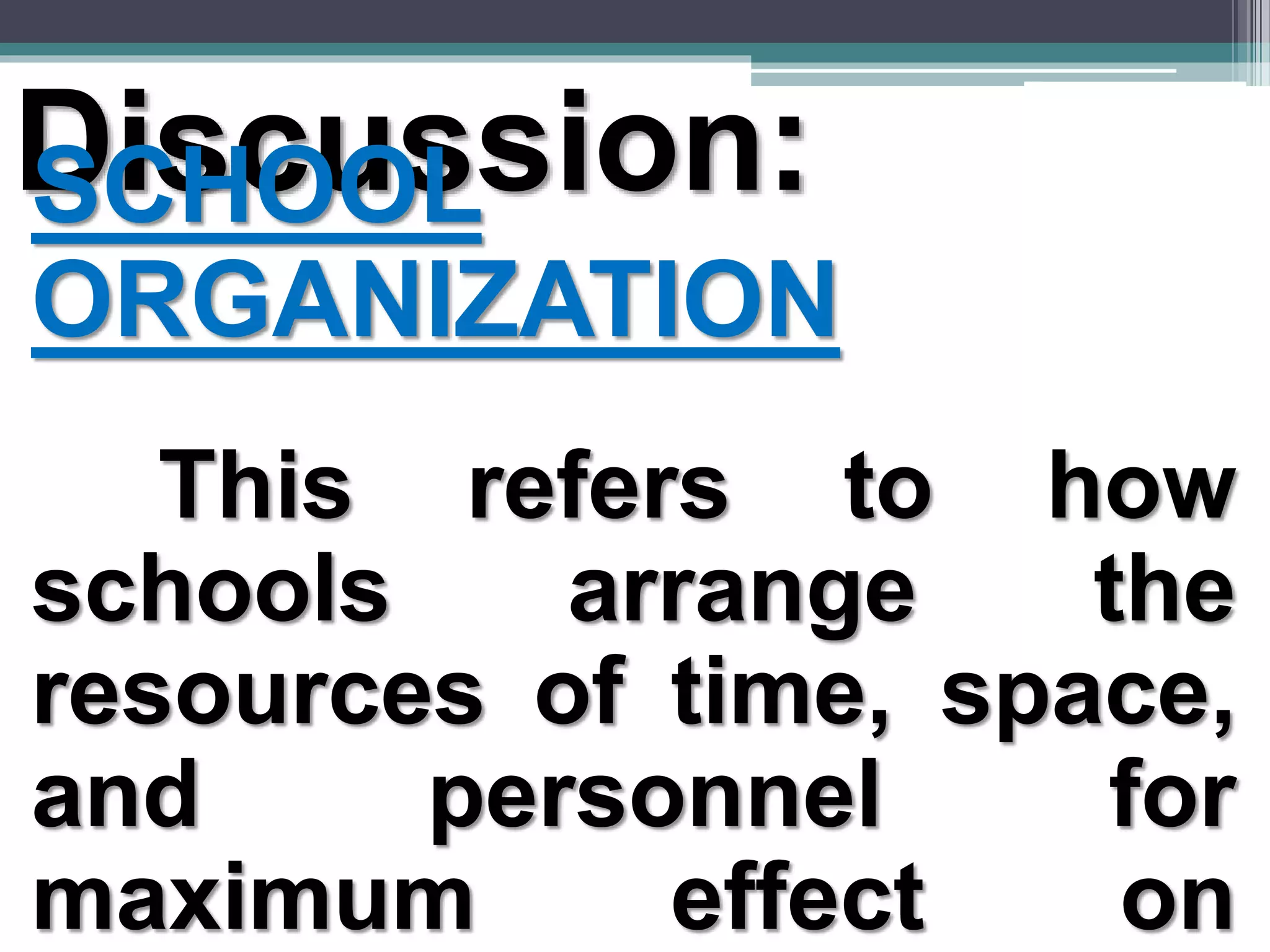 Persistent Dilemma in School Structure | PPTX